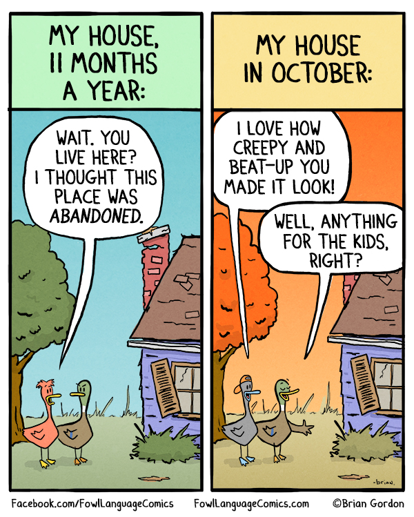 My House in October - Fowl Language Comics