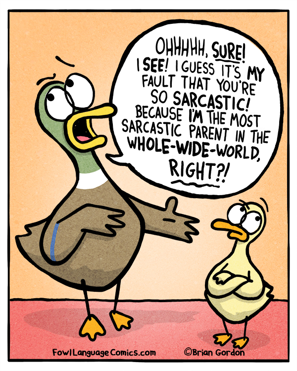 So Sarcastic - Fowl Language Comics